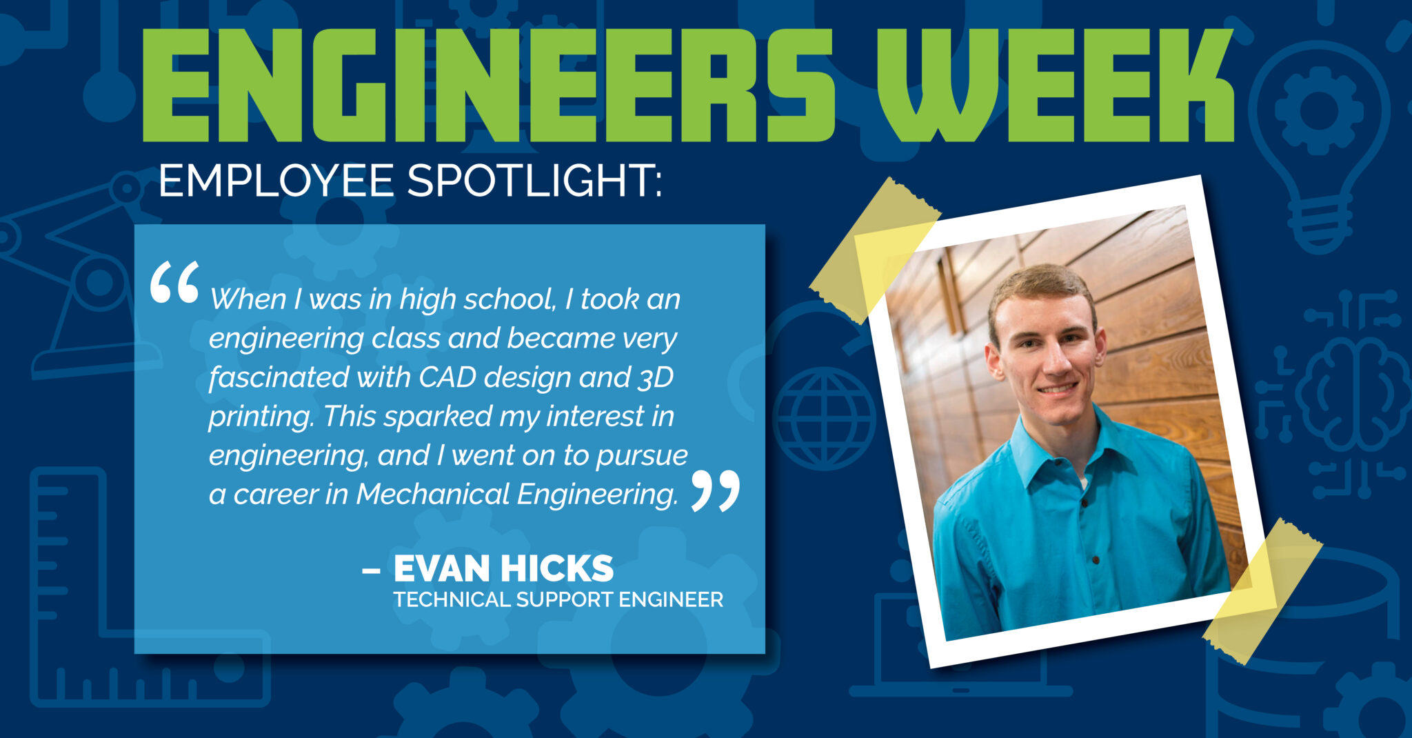 National Engineer Week Spotlight – Evan Hicks - GSC