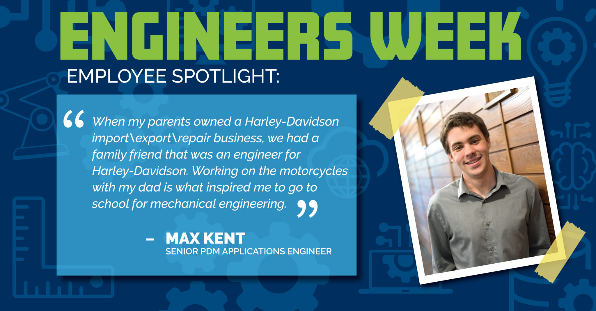 National Engineer Week Spotlight – Max Kent - GSC