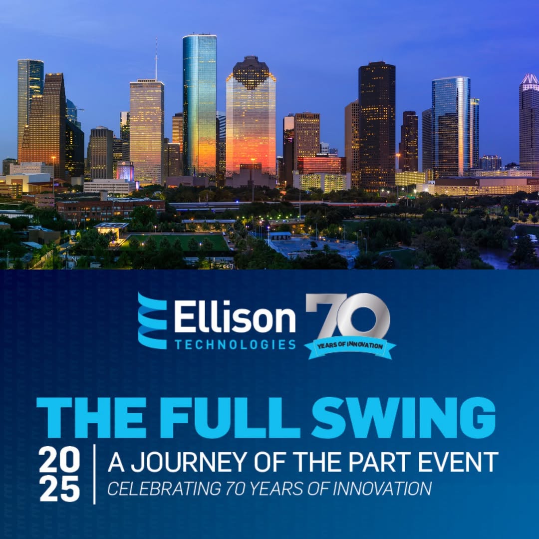 Ellison Technologies Showcases End-to-End “Journey of the Part ...